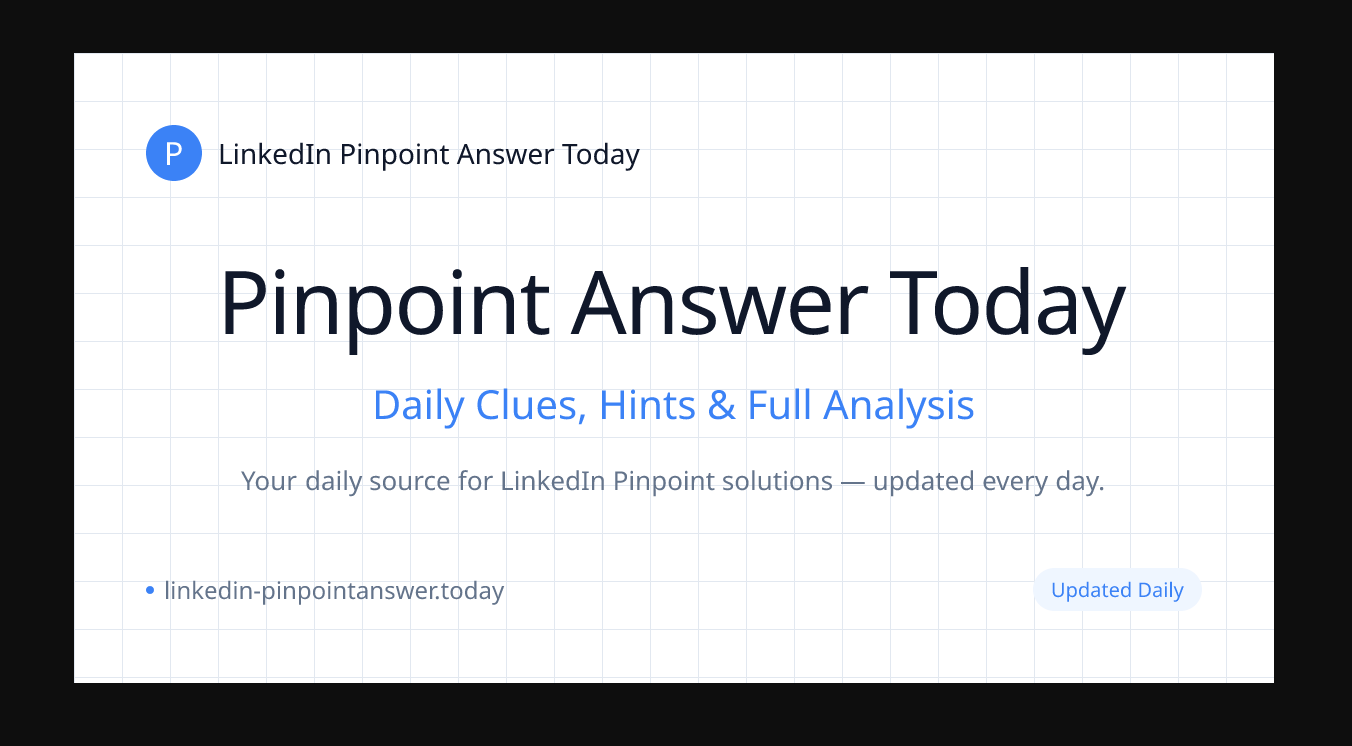 Pinpoint Today — Pinpoint Answer Today (Jun 14, 2026) | LinkedIn ...